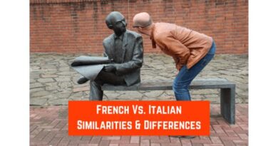 French & Italian Languages | Differences and Similarities