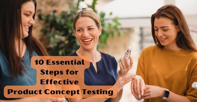 10 Essential Steps for Effective Product Concept Testing - TheSBB