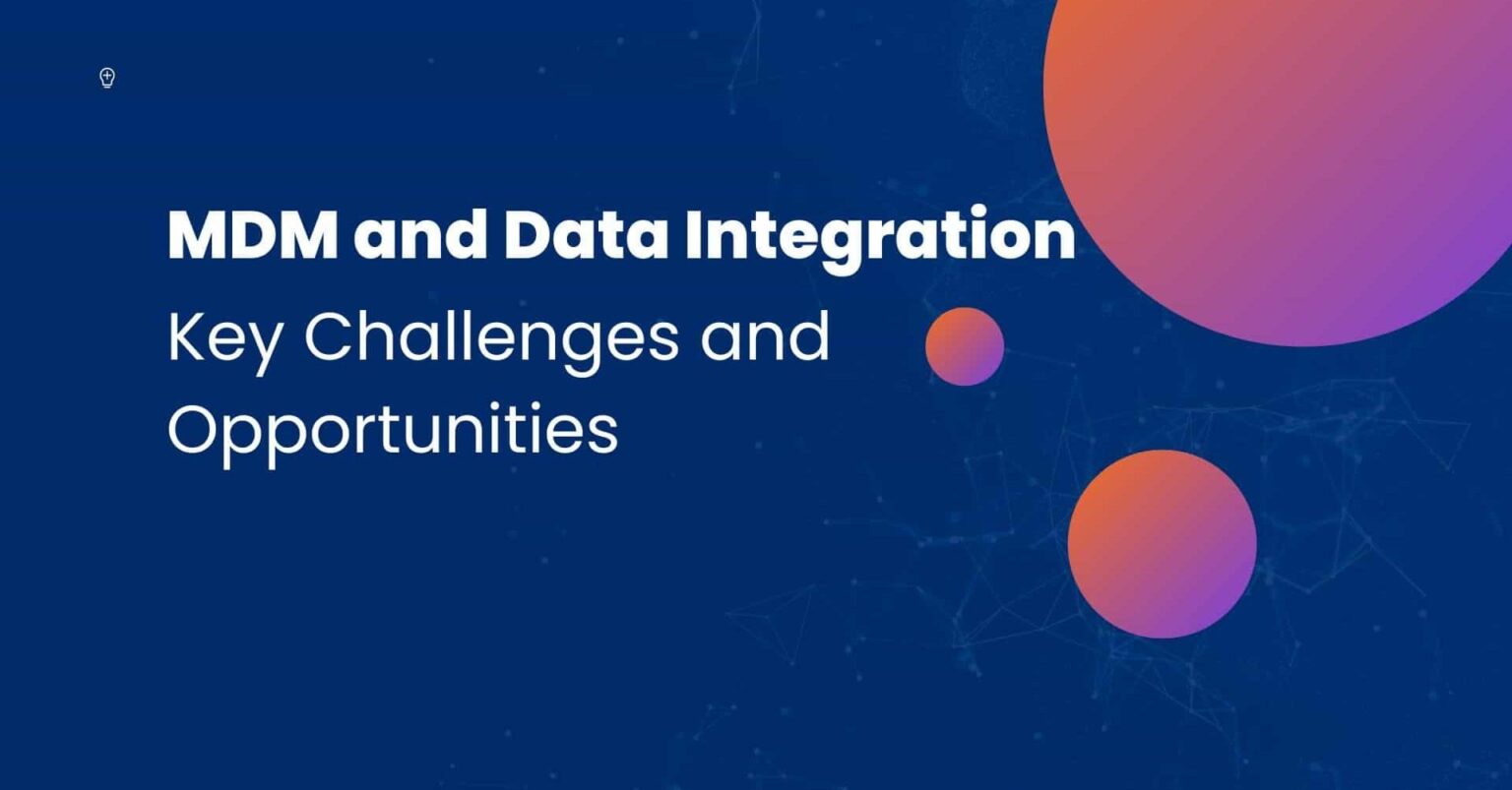 Key Challenges And Solutions In Master Data Management - TheSBB